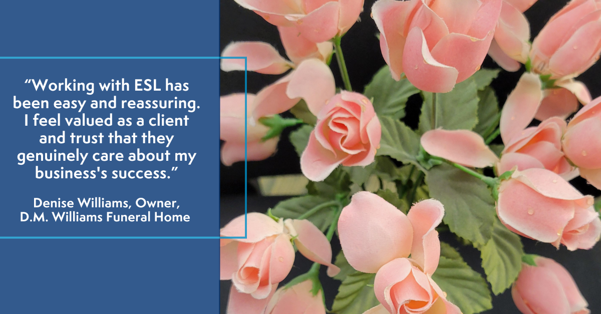 Highlighting ESL Business Banking Members: D.M. Williams Funeral Home ...