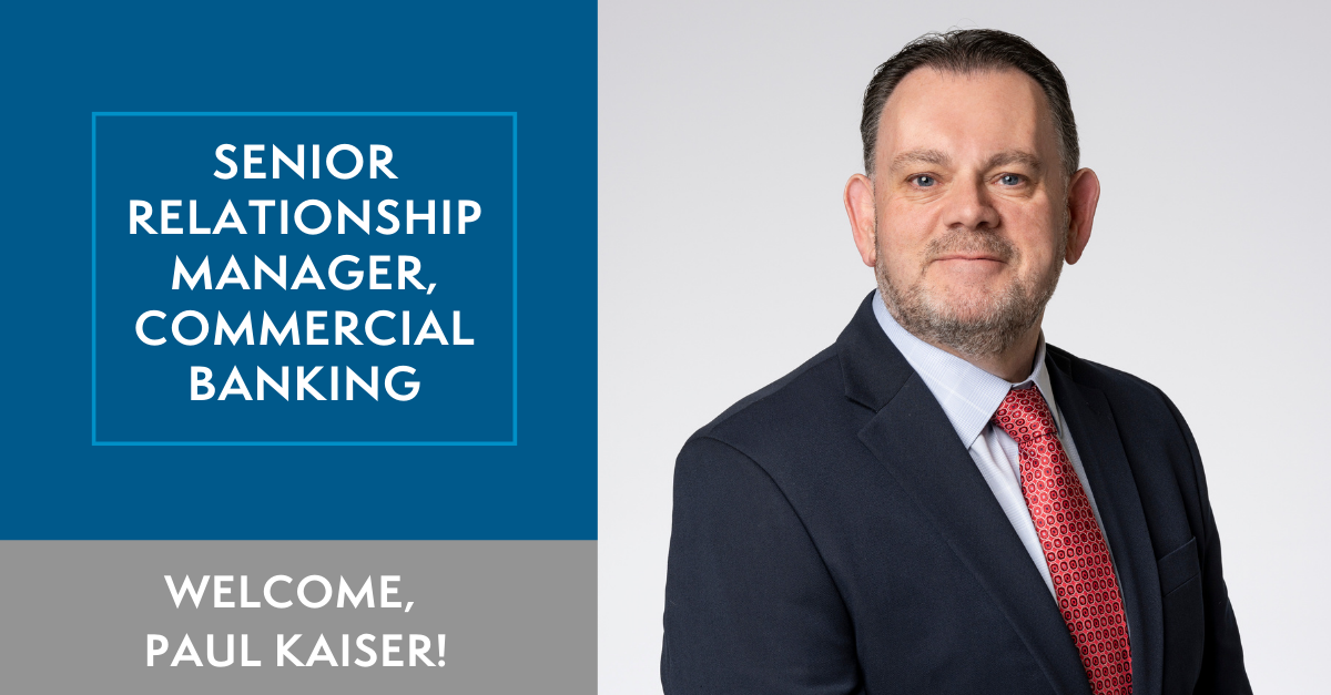 ESL Names Paul Kaiser as Senior Relationship Manager Commercial Banking ...
